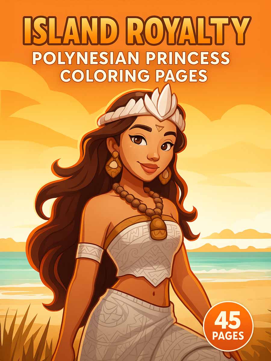 Island Royalty – 45 Polynesian Princess Coloring Pages | Kids Activity Barn